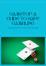 What Is Gamstop?